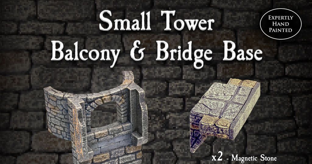 Small Tower Balcony & Bridge Base Pack | RPG Item | RPGGeek