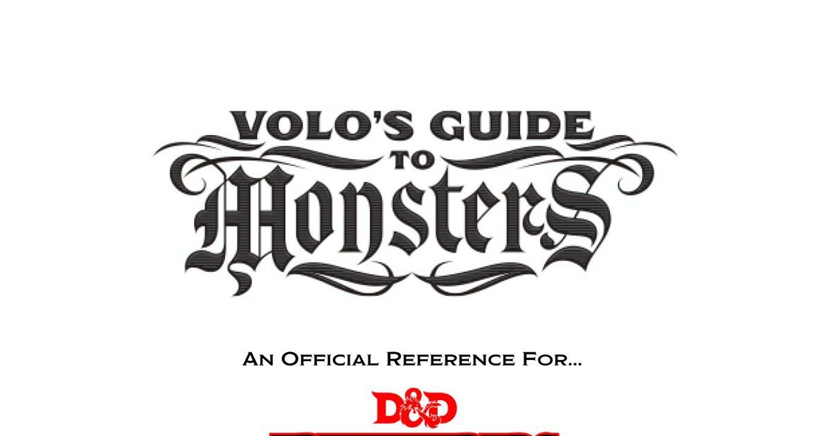 Volo's Guide to Monsters: An Official Reference for D&D Adventurers ...