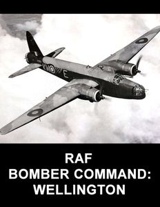 RAF Bomber Command: Wellington | Board Game | BoardGameGeek