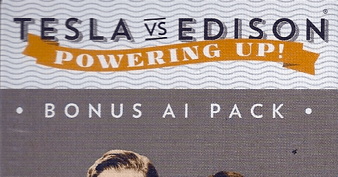 Tesla vs. Edison: Powering Up! – Bonus AI Pack | Board Game | BoardGameGeek