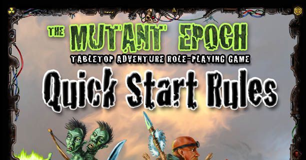 The Mutant Epoch Quick Start Rules | RPG Item | RPGGeek