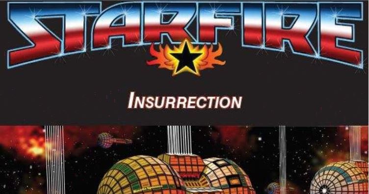 Starfire: Insurrection | Board Game | BoardGameGeek
