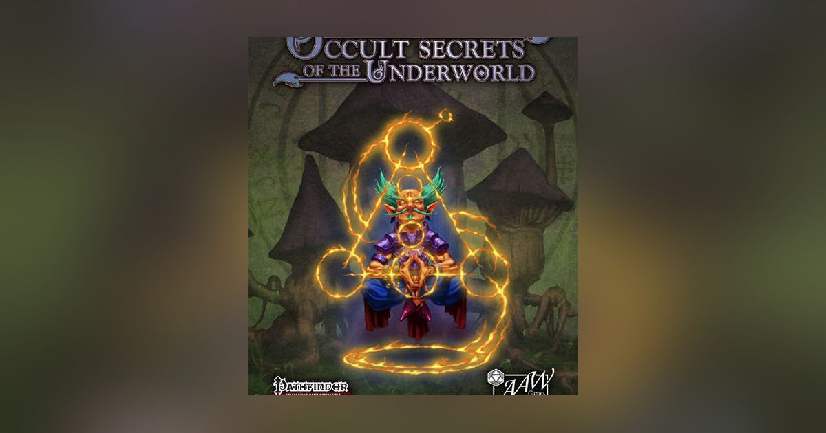 Occult Secrets of the Underworld (Pathfinder) | RPG Item | RPGGeek