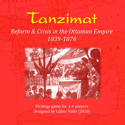Tanzimat: Reform & Crisis in the Ottoman Empire | Board Game ...