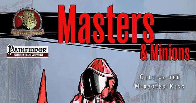 Masters & Minions: Cult of the Mirrored King | RPG Item | RPGGeek