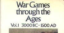 War Games Through the Ages: Vol.1 3000BC - 1500AD | Board Game ...