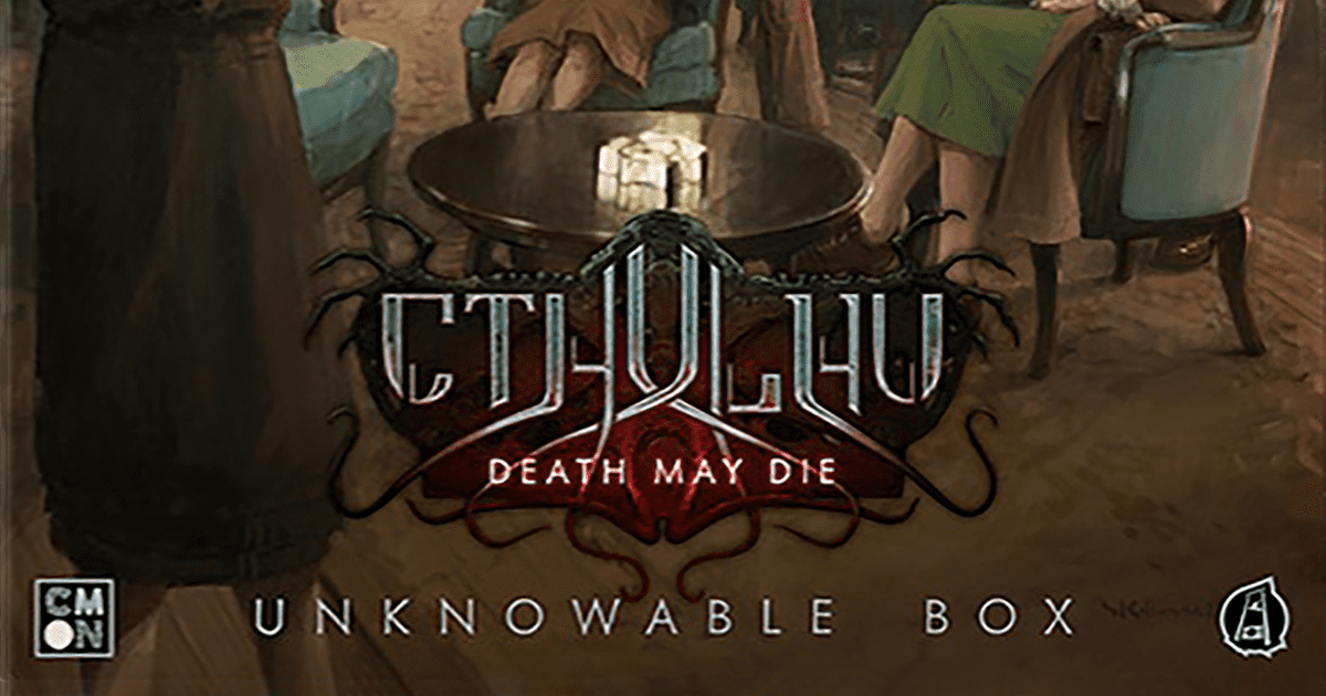 Cthulhu: Death May Die – Unknowable Box | Board Game | BoardGameGeek