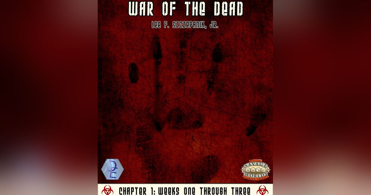 War of the Dead: Chapter One (Collected) | RPG Item | RPGGeek