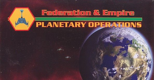 Federation & Empire: Planetary Operations | Board Game | BoardGameGeek