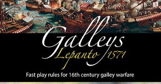 Galleys: Lepanto 1571 – Fast Play Rules for 16th century galley warfare ...