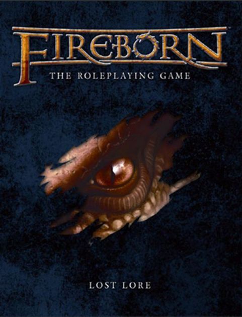 Fireborn: Lost Lore | RPG Item | RPGGeek