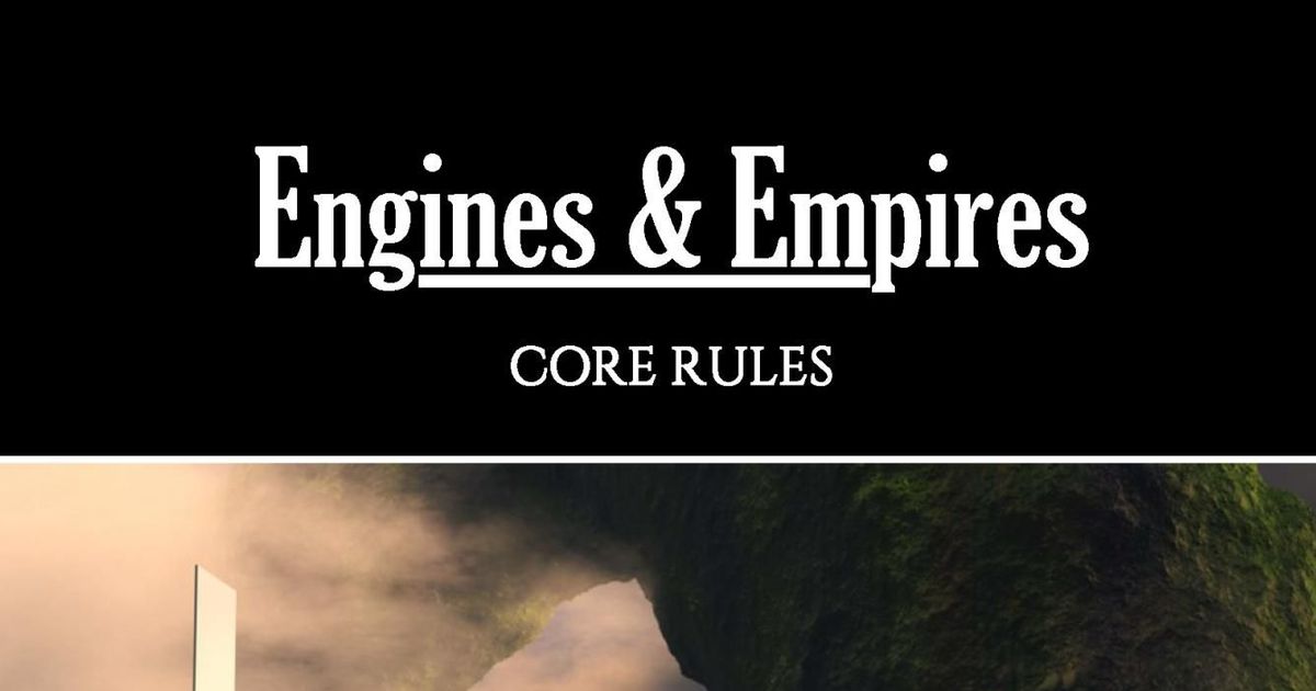 Engines & Empires Core Rules | RPG Item | RPGGeek