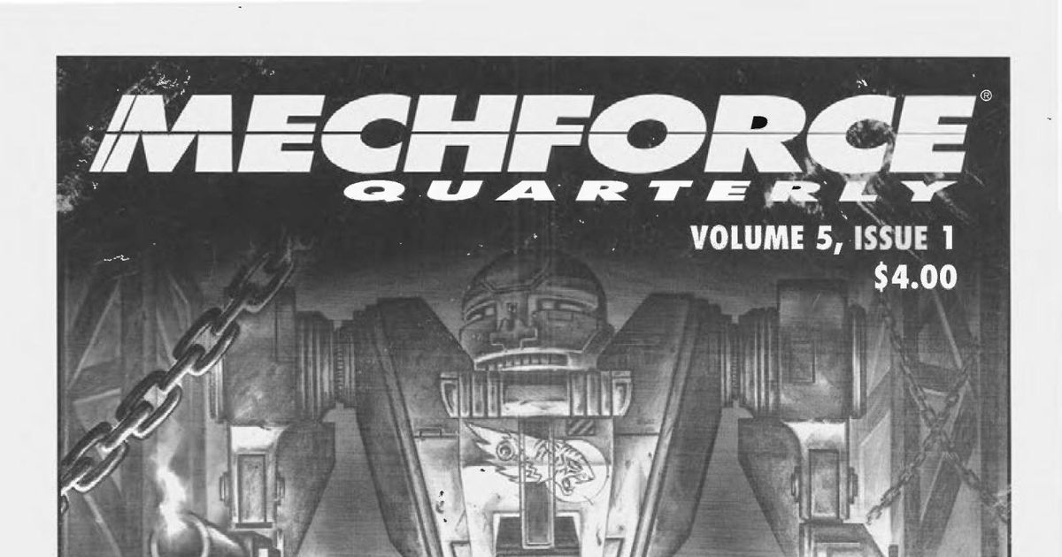MechForce Quarterly (Volume 5, Issue 1 - 1999) | Issue | RPGGeek