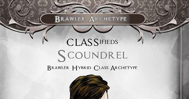 CLASSifieds: Scoundrel (Brawler Hybrid Class Archetype) | RPG Item ...