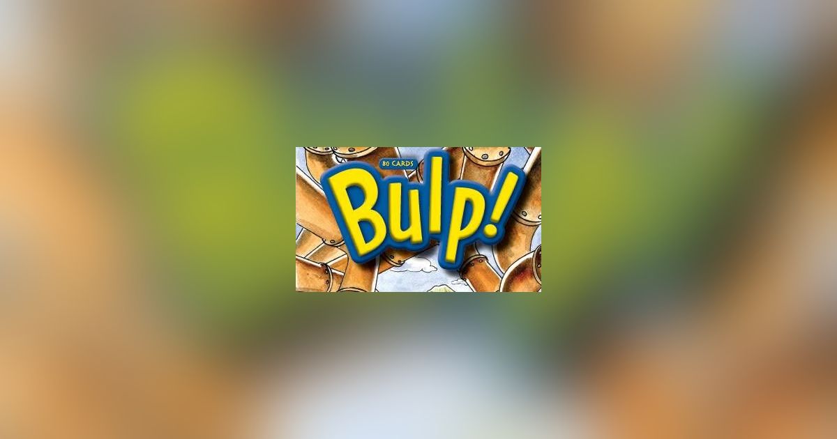 Bulp! | Board Game | BoardGameGeek