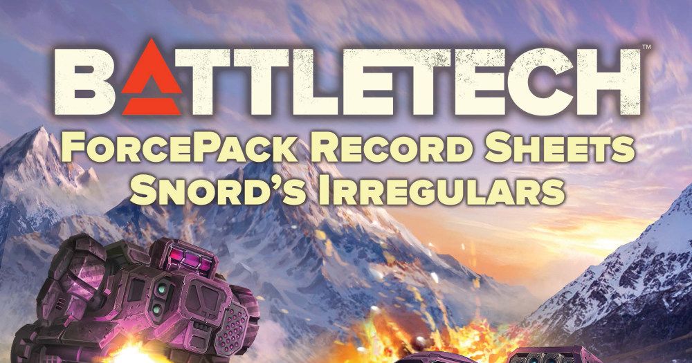 Battletech: Force Packs Record Sheets – Snord's Irregulars | Board Game ...