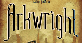 Arkwright | Board Game | BoardGameGeek