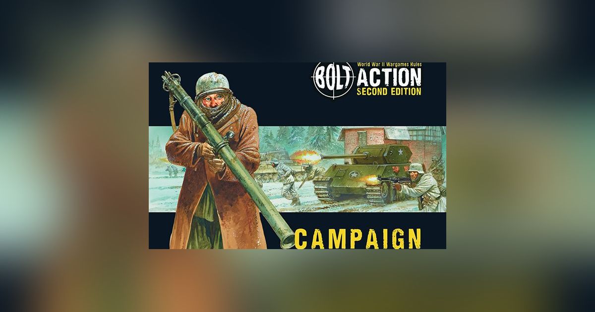 Bolt Action: Campaign – Battle of the Bulge | Board Game | BoardGameGeek