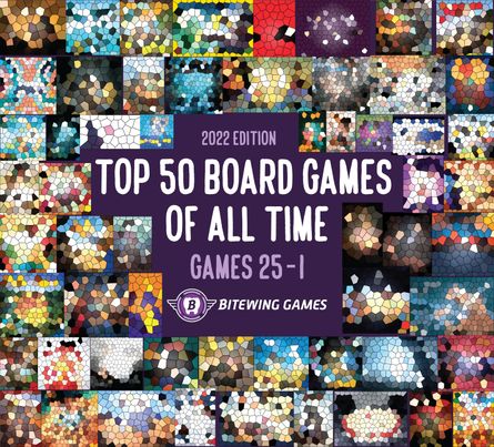 Top 50 Board Games of All Time — 2022 Edition—Games 25-1 | Bitewing Games Blog | BoardGameGeek
