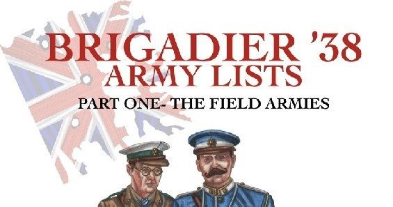 Brigadier '38: Army Lists – Part One: The Field Armies | Board Game ...