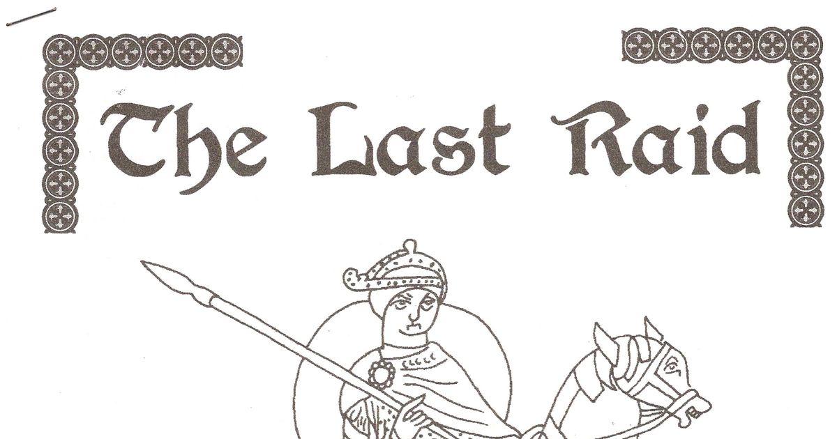 The Last Raid | Board Game | BoardGameGeek