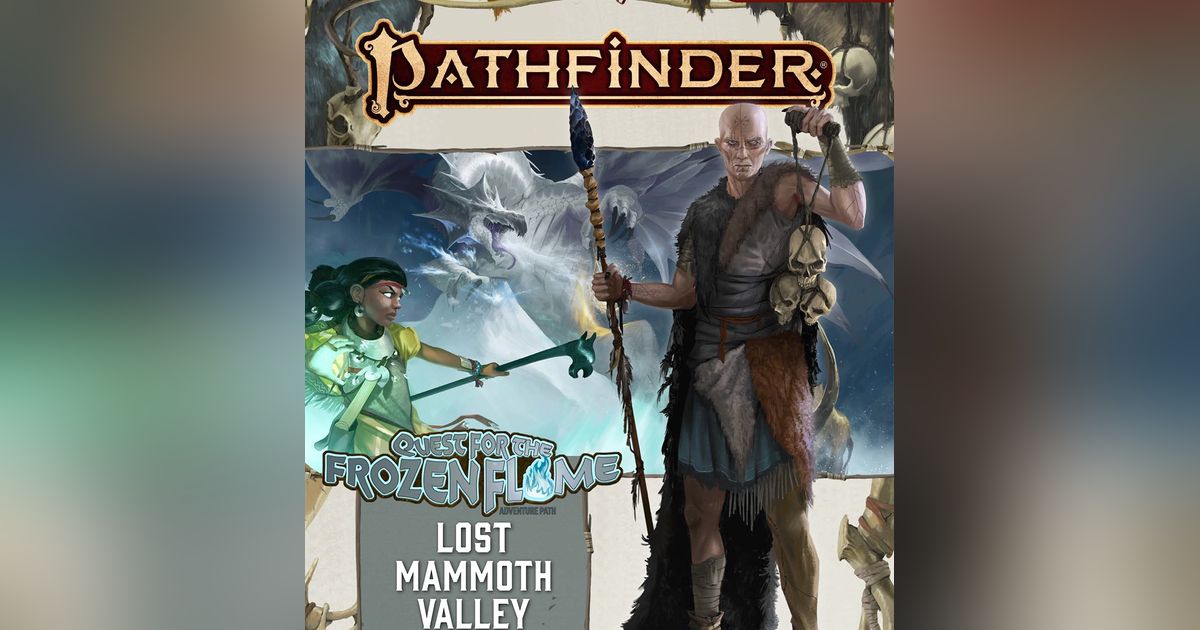 Pathfinder #176: Lost Mammoth Valley | RPG Item | RPGGeek