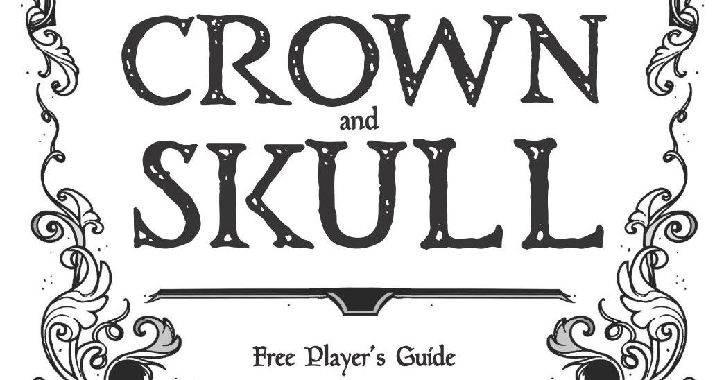 Crown & Skull Free Player's Guide | RPG Item | RPGGeek
