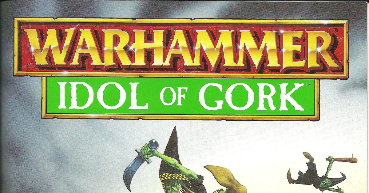 Warhammer (Fifth Edition): Idol of Gork | Board Game | BoardGameGeek