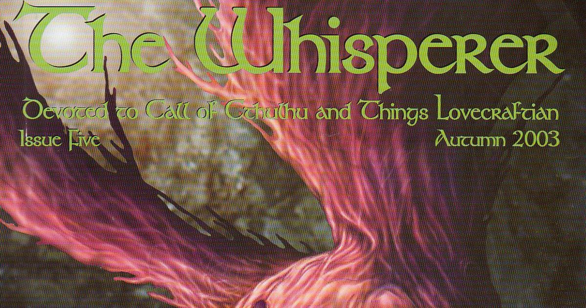 The Whisperer (Issue 5 - Autumn 2003) | Issue | RPGGeek