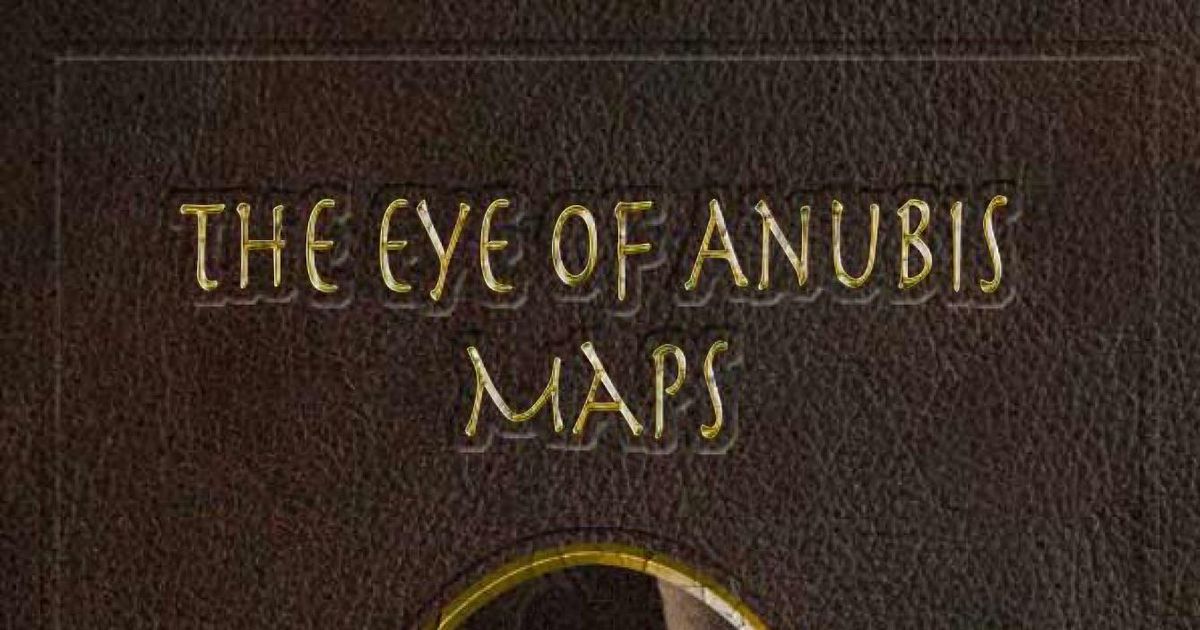 The Eye of Anubis Maps | RPG Item | RPGGeek