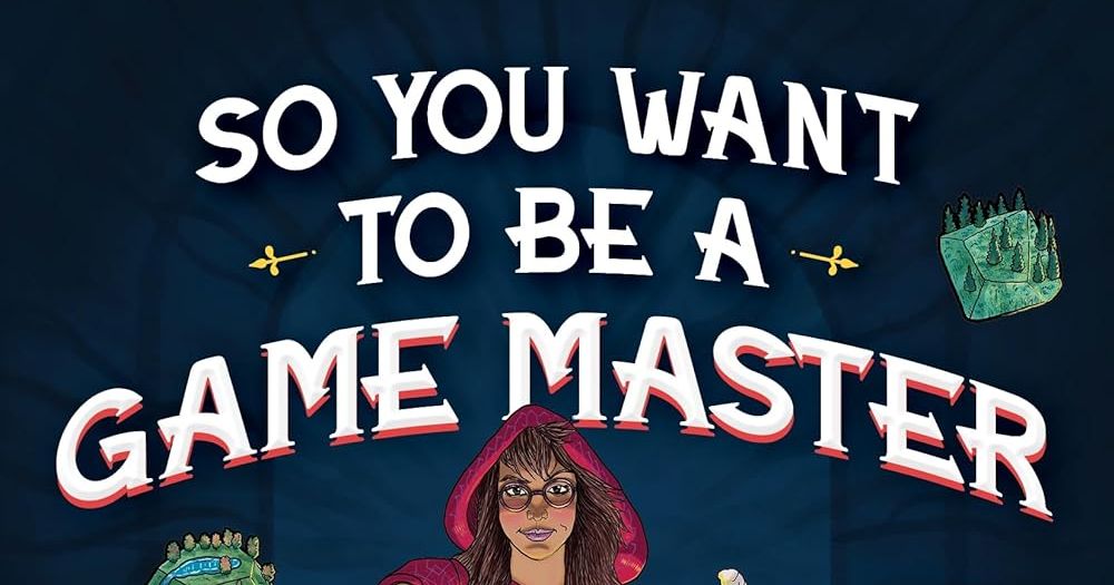 So You Want To Be A Game Master | RPG Item | BoardGameGeek