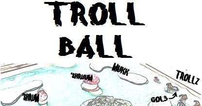 Troll Ball | Board Game | BoardGameGeek