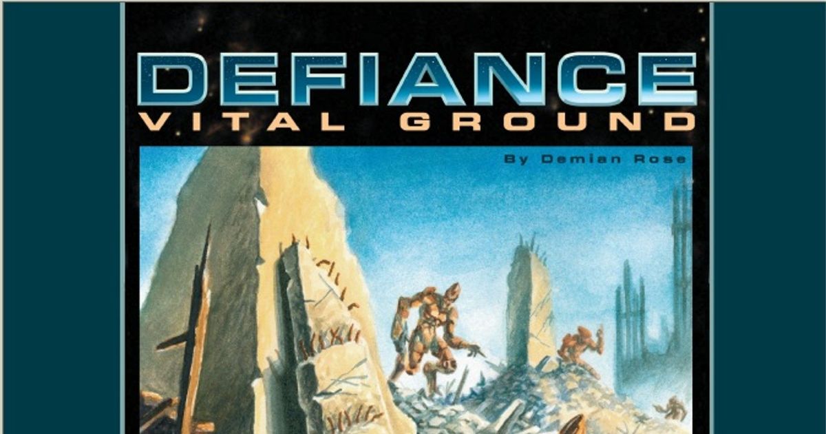 Defiance: Vital Ground | Board Game | BoardGameGeek