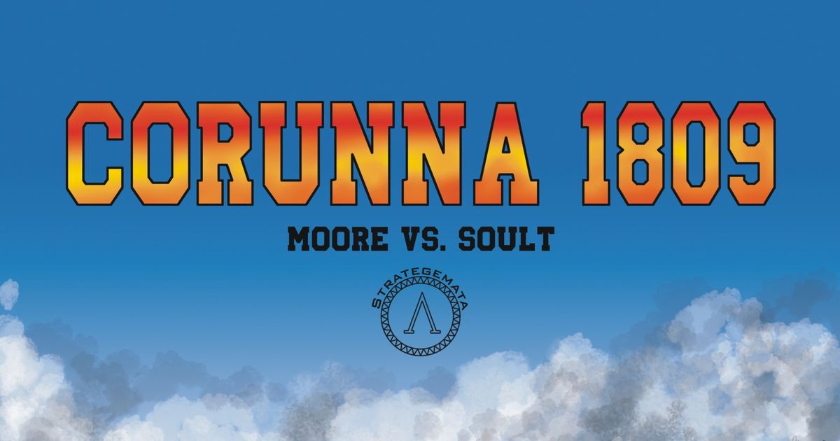 Corunna 1809: Moore vs. Soult | Board Game | BoardGameGeek