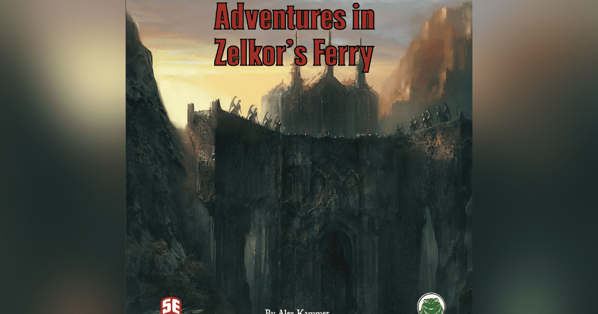 Adventures in Zelkor's Ferry (5e) | RPG Item | RPGGeek