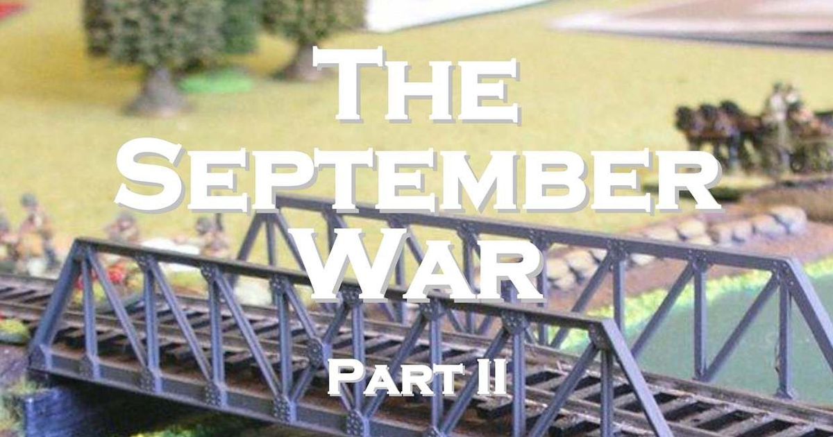 The September War Part II: the German invasion of Poland 1939 – A ...