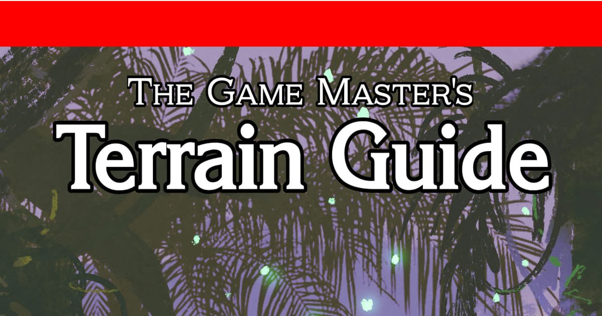 The Game Master's Terrain Guide | RPG Item | RPGGeek