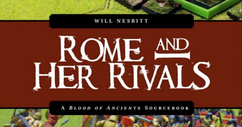 Rome & Her Rivals: A Blood of Ancients Sourcebook | Board Game ...