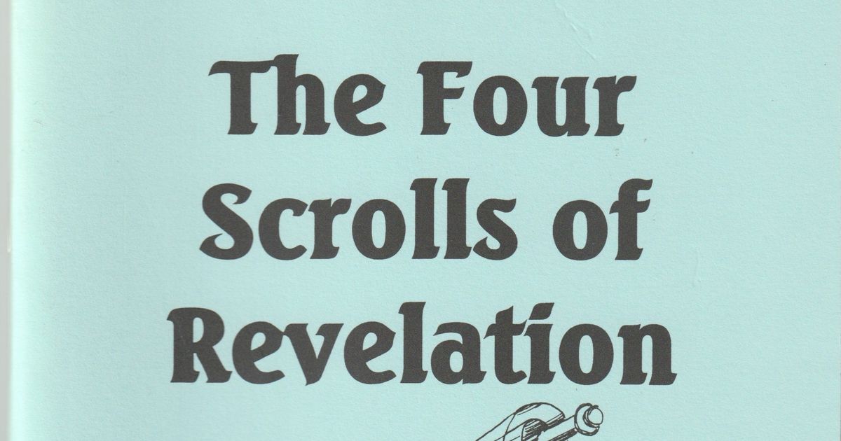 The Four Scrolls of Revelation | RPG Item | RPGGeek