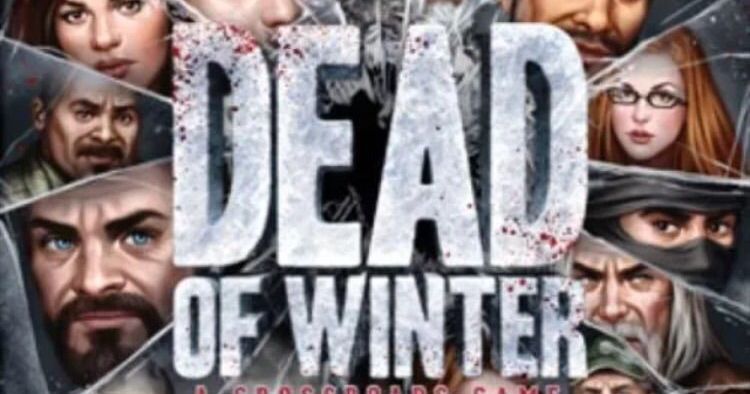 Dead of Winter: Tabletop Edition | Board Game | BoardGameGeek