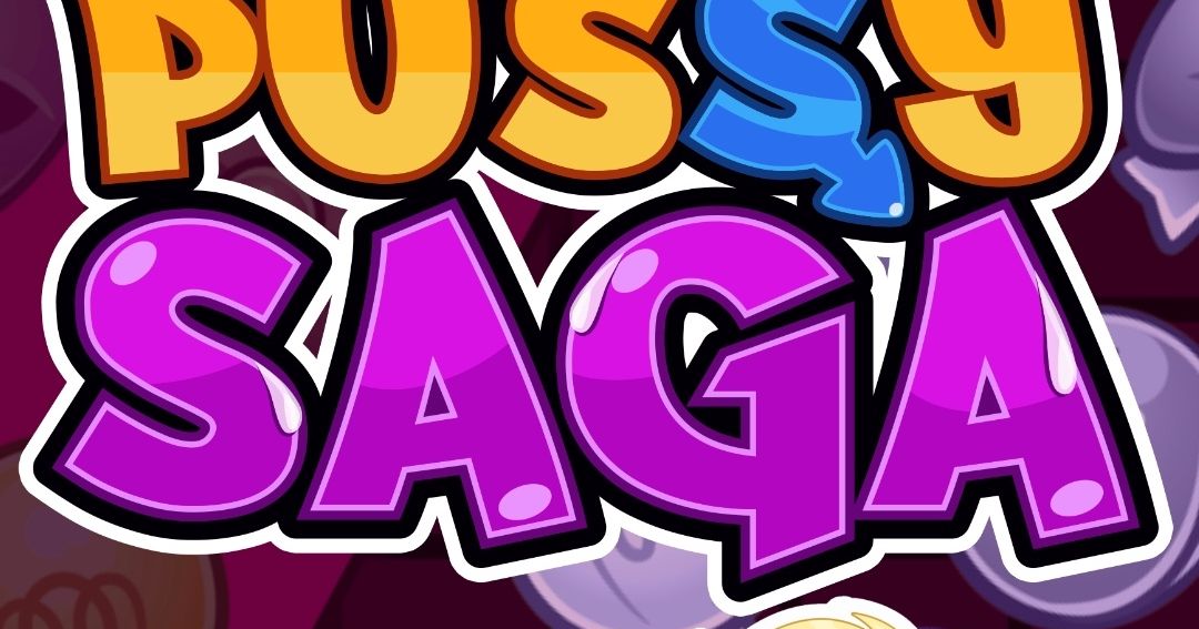 Pussy Saga | Video Game | VideoGameGeek