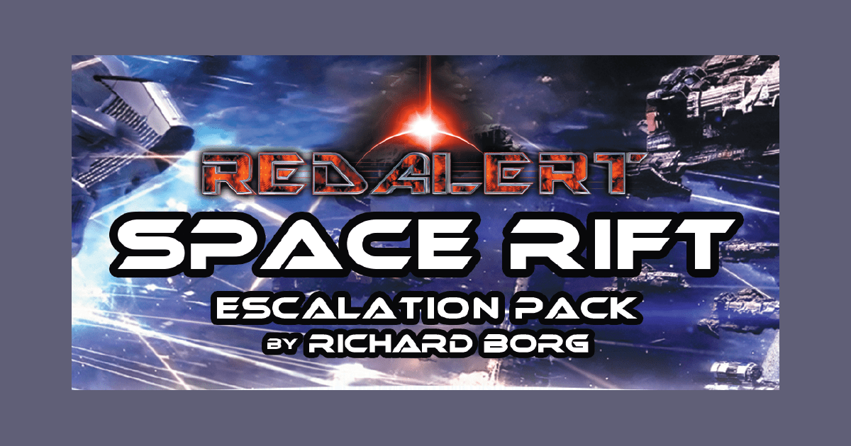 Red Alert: Space Fleet Warfare – Space Rift Escalation Pack | Board ...