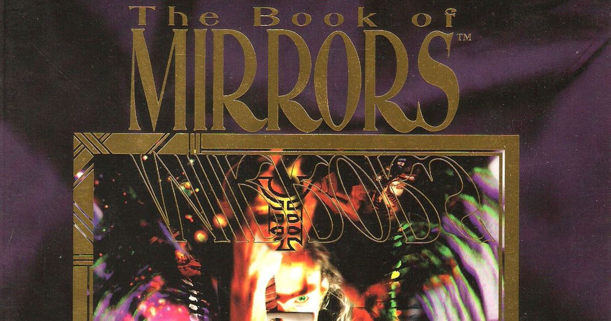 The Book of Mirrors: Mage Storytellers Handbook | RPG Item | RPGGeek