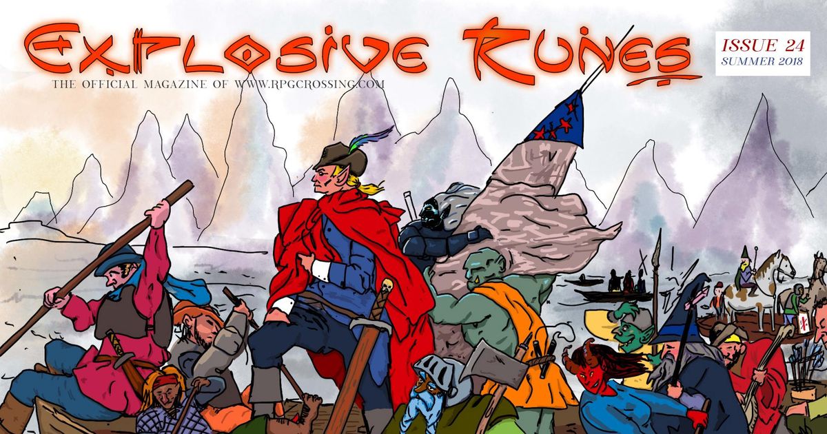 Explosive Runes (Issue 24 - Summer 2018) | Issue | RPGGeek