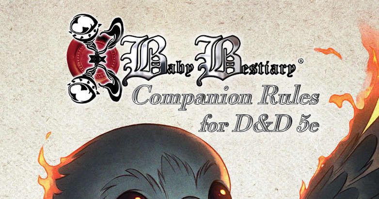 Baby Bestiary Companion Rules for D&D 5e | RPG Item | BoardGameGeek