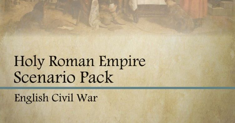 Holy Roman Empire Expansion 2: Battles of the English Civil War | Board ...
