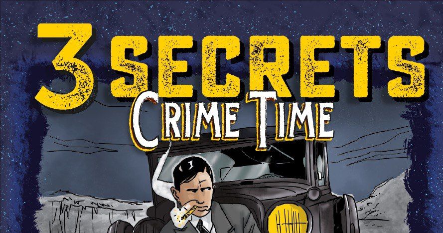 3 Secrets: Crime Time | Board Game | BoardGameGeek