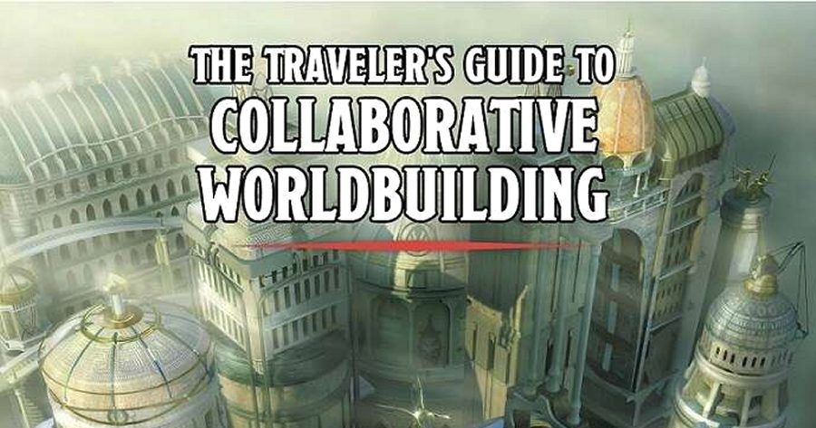 The Traveler's Guide to Collaborative Worldbuilding | RPG Item | RPGGeek