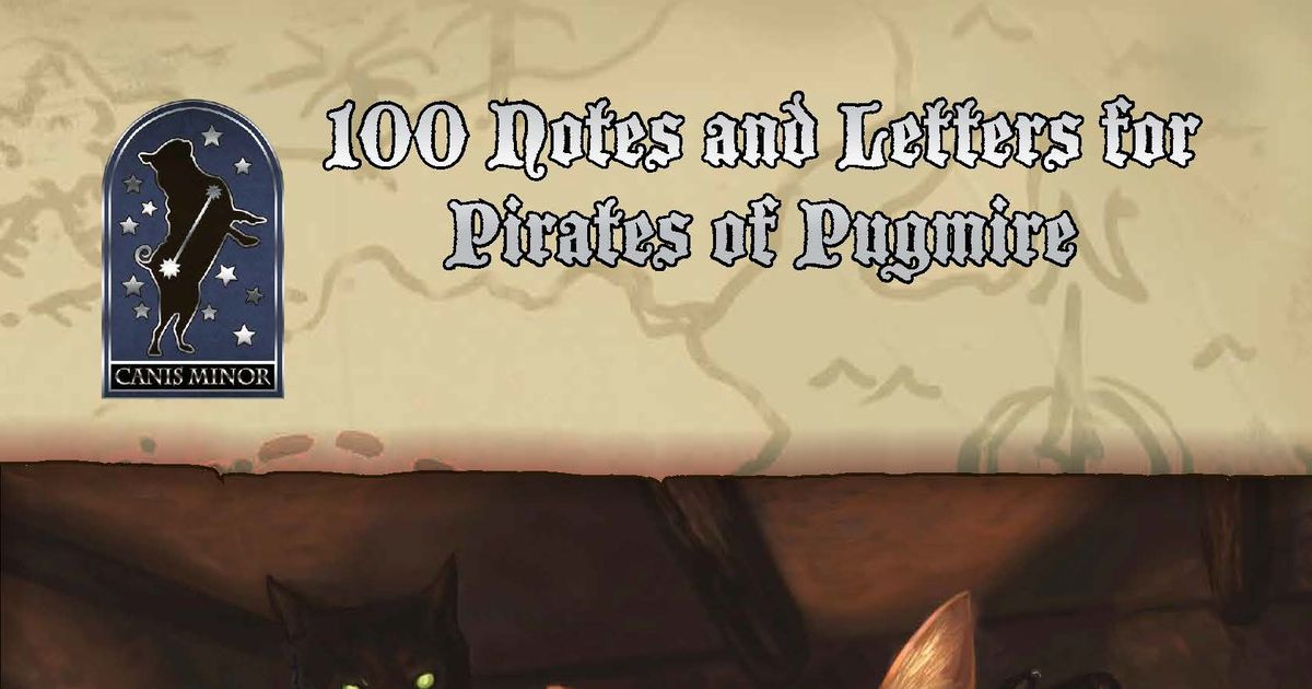 100 Notes and Letters for Pirates of Pugmire | RPG Item | RPGGeek