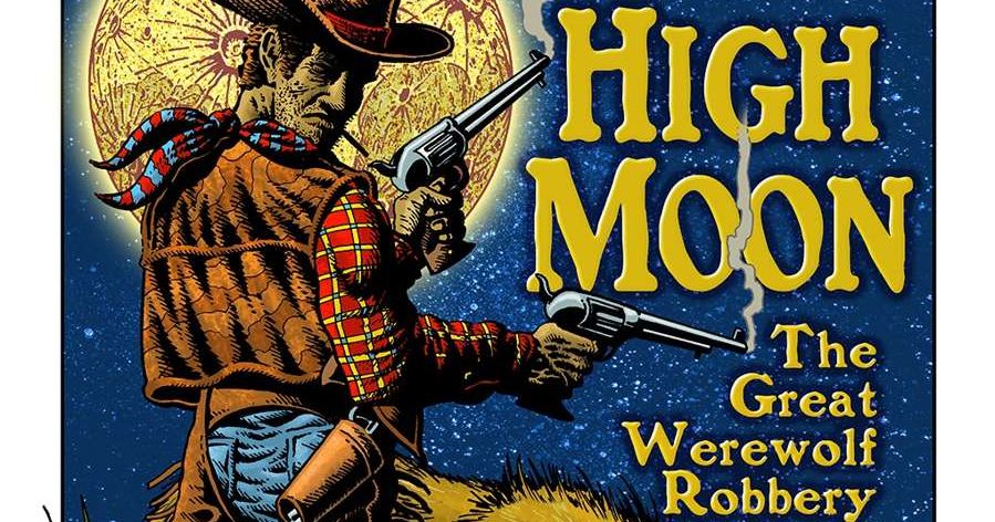High Moon: The Great Werewolf Robbery | RPG Item | RPGGeek